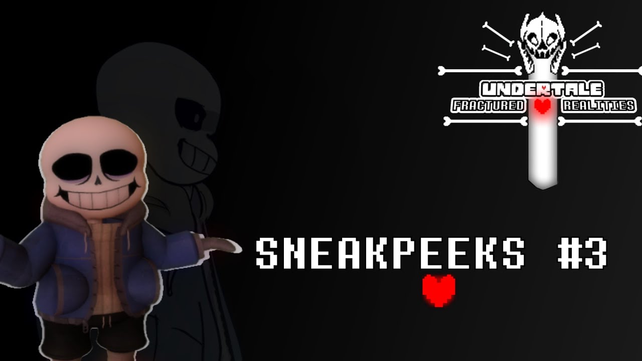 Undertale Fractured Realities [SneakPeek video 3] - YouTube