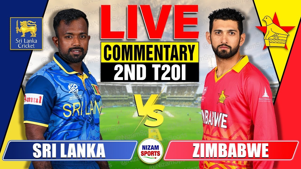🔴Live: SL vs ZIM Live | Sri Lanka vs Zimbabwe 2nd T20I | Live Cricket Score & Commentary - YouTube