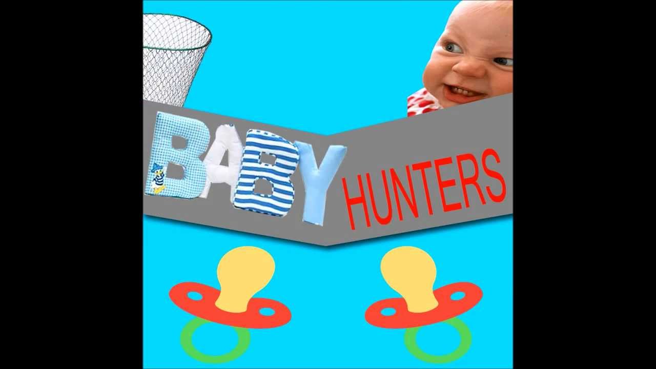 Baby hunters,Ep 1, the beginning - YouTube