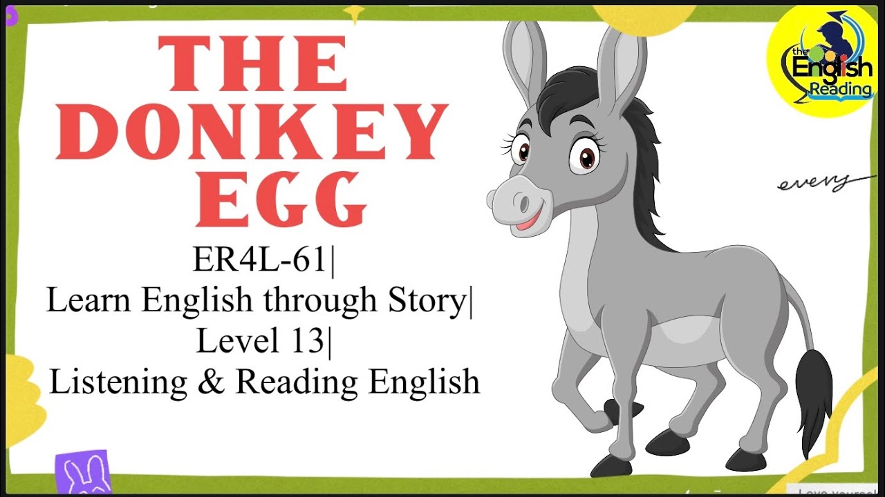 ER4L-61| The Donkey Egg | Level 13 | Learn English through Stories ...