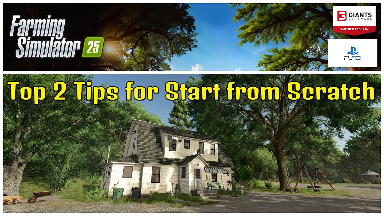 Top 2 Tips for Start from Scratch / FS25 Tips & Tricks / FS25 / PS5 ...