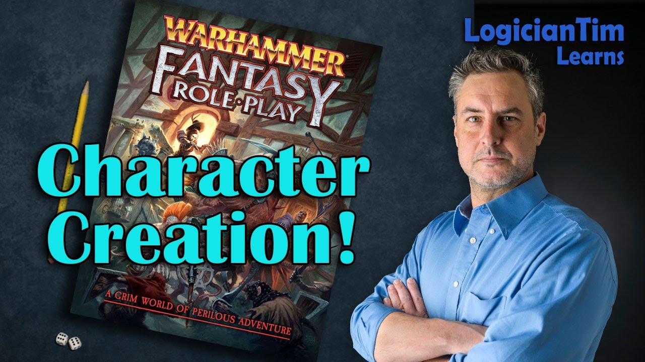 Warhammer Fantasy RPG - Character Creation! - YouTube