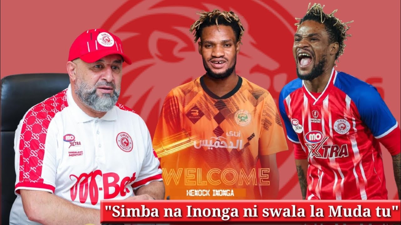 🔴Ishu ya Henock Inonga kuondoka Simba imekaa hivi,Muda utazungumza ...