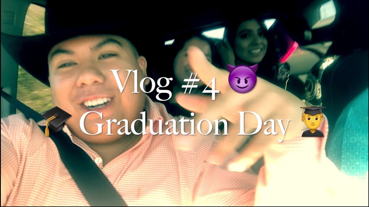 | Vlog #4 😈 | Graduation Day & Party 🎓👨‍🎓 | - YouTube