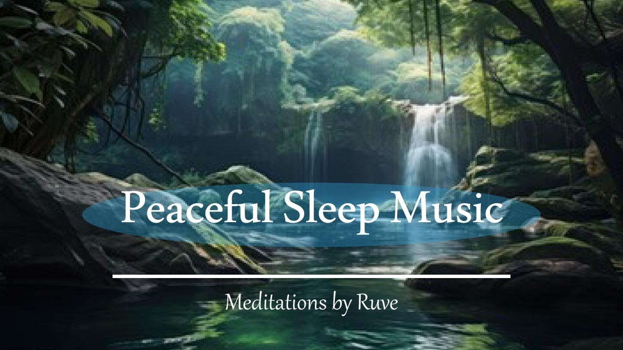 Sleep & Calm with Soothing Music, Heart Healing, Calm Music ...