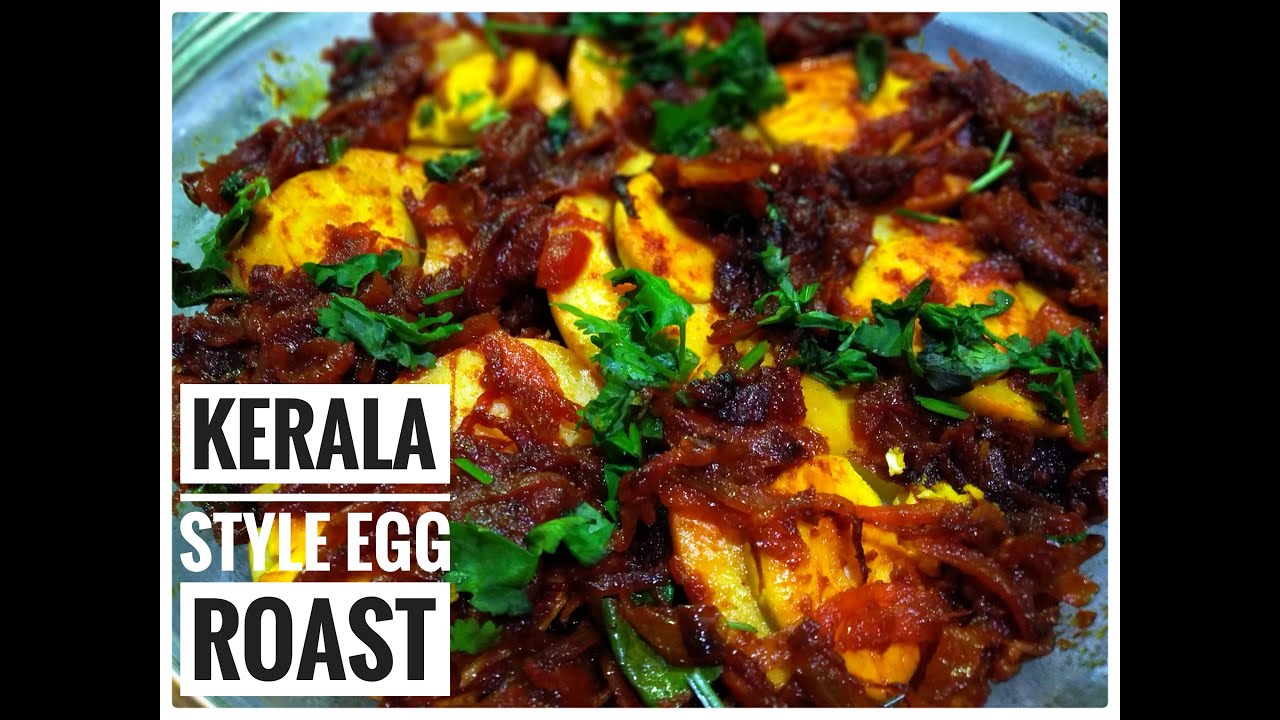 Egg Roast (Kerala Style) | How to make Egg Roast| Mutta Roast | Madras ...