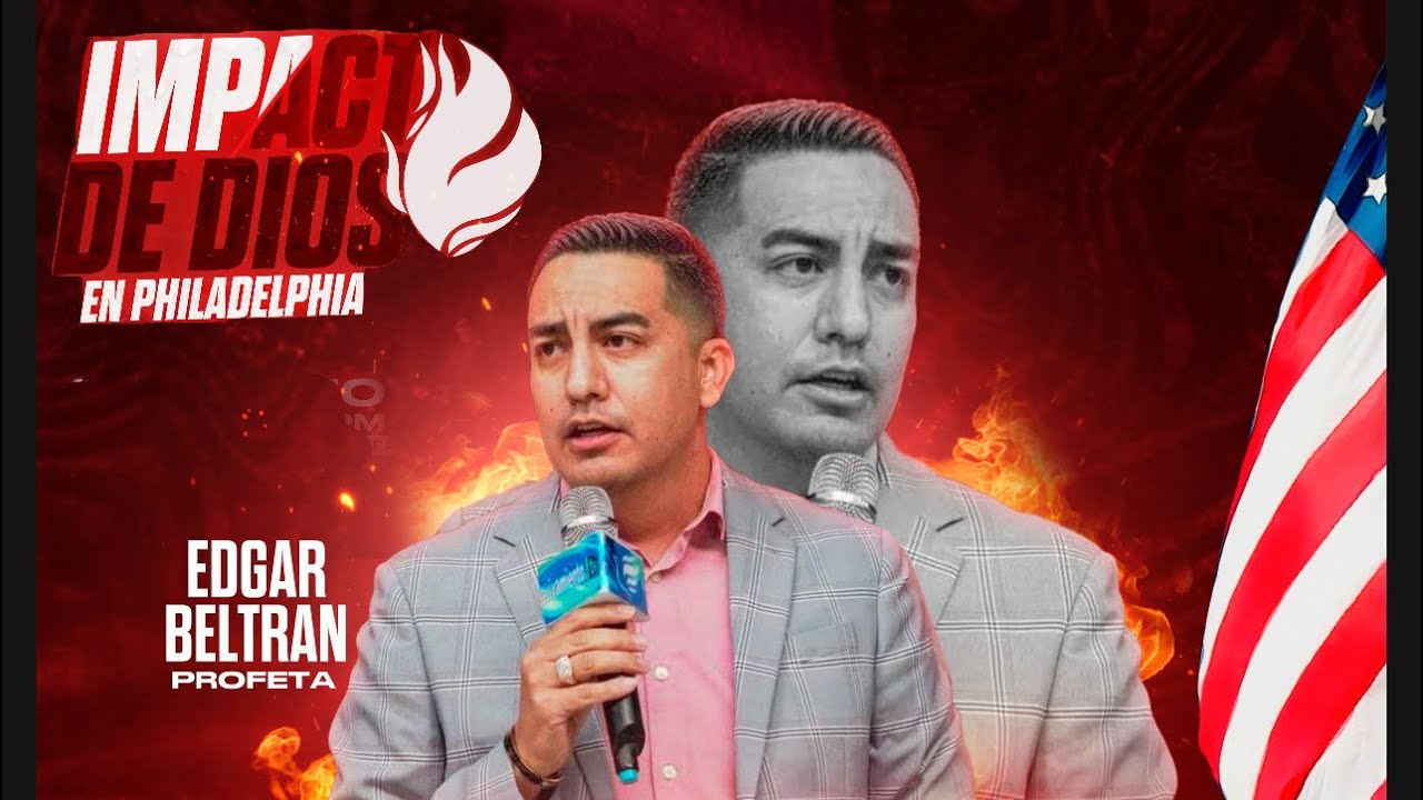 IMPACTO DE DIOS EN PHILADELPHIA | 1 DIA | EDGAR BELTRÁN - YouTube