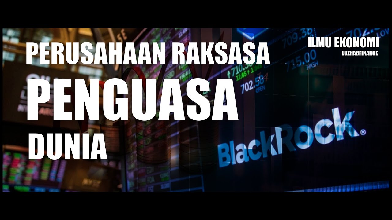 Perusahaan Raksasa Penguasa Dunia || Ilmu Ekonomi - YouTube