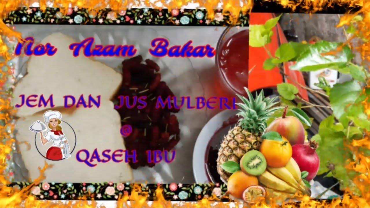 [Resepi/Tutorial] Cara Membuat Jem Dan Jus Mulberi @ Qaseh Ibu - YouTube
