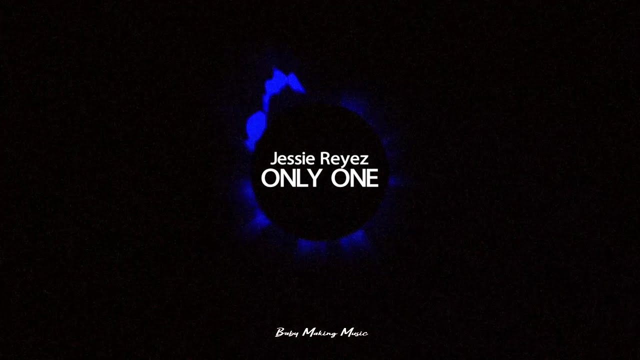 Jessie Reyez - ONLY ONE (Lyrics) - YouTube