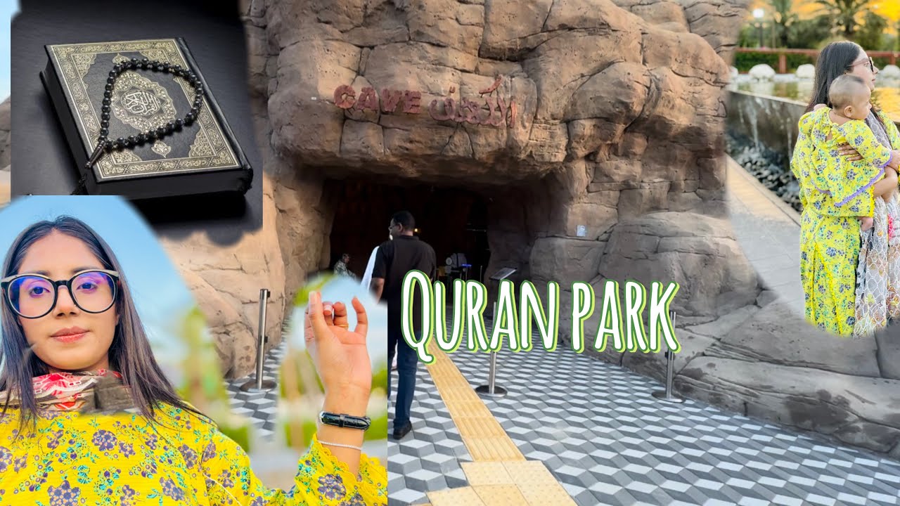 QURANIC PARK IN Dubai-Miracle Cave & All Trees Mention in The Holy ...