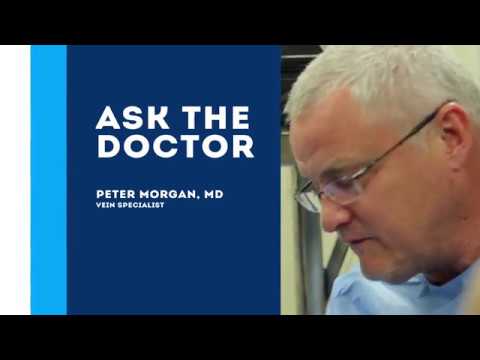 Ask the Doctor with Dr Peter Morgan Varicose and Spider Veins - YouTube