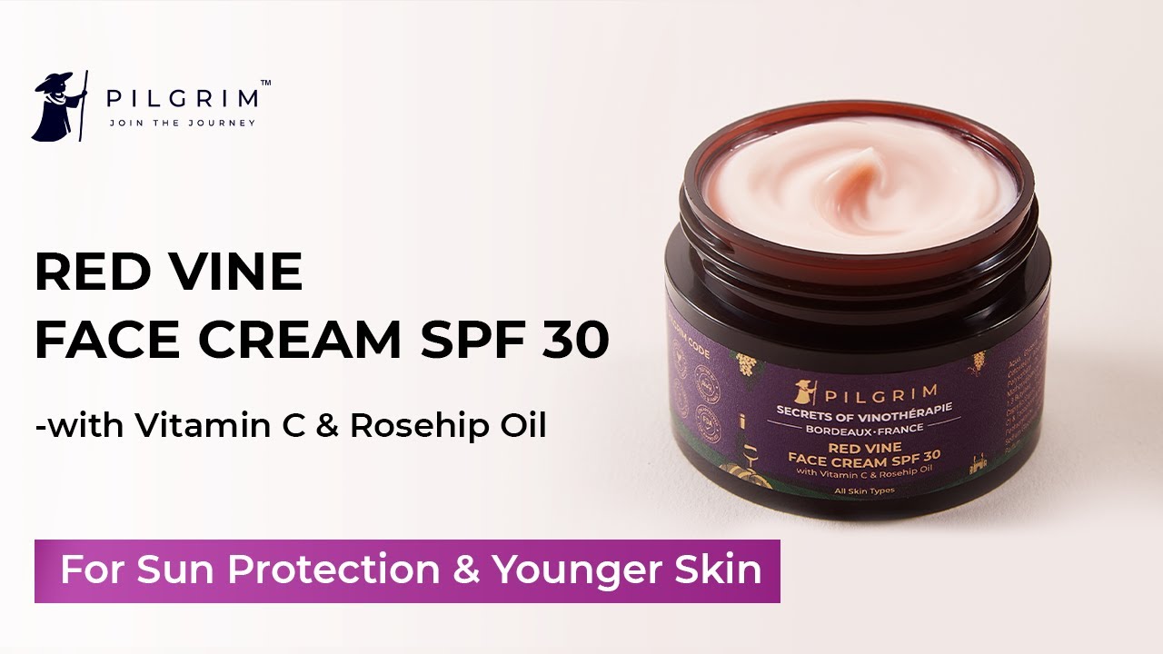 PILGRIM RED VINE FACE CREAM SPF 30 | For Sun Protection and Younger ...