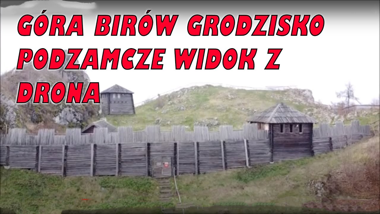Góra Birów Grodzisko Podzamcze Widok z Drona - YouTube