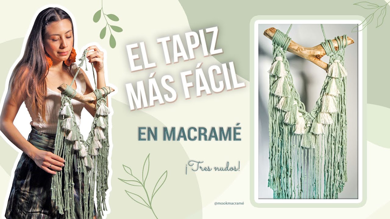 TAPIZ EN MACRAMÉ PARA PRINCIPIANTES 😍 | TUTORIAL FÁCIL DE TEJIDO DE ...