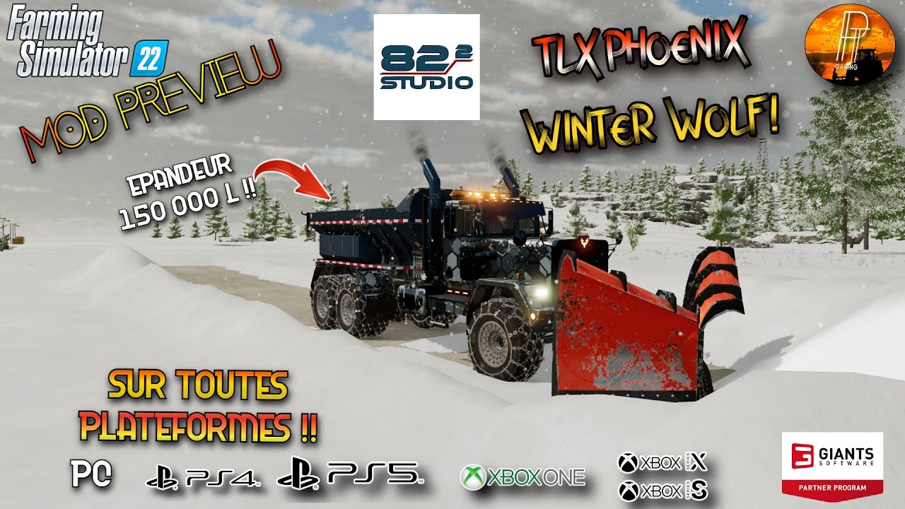 [PREVIEW MOD FS22] TLX PHOENIX WINTER WOLF POUR TOUTES PLATEFORMES ...