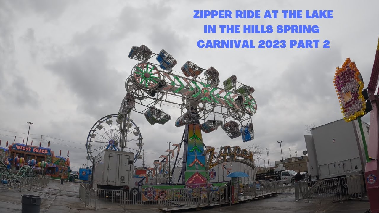 Zipper Ride At The Lake In The Hills Spring Carnival 2023 Part 2 - YouTube