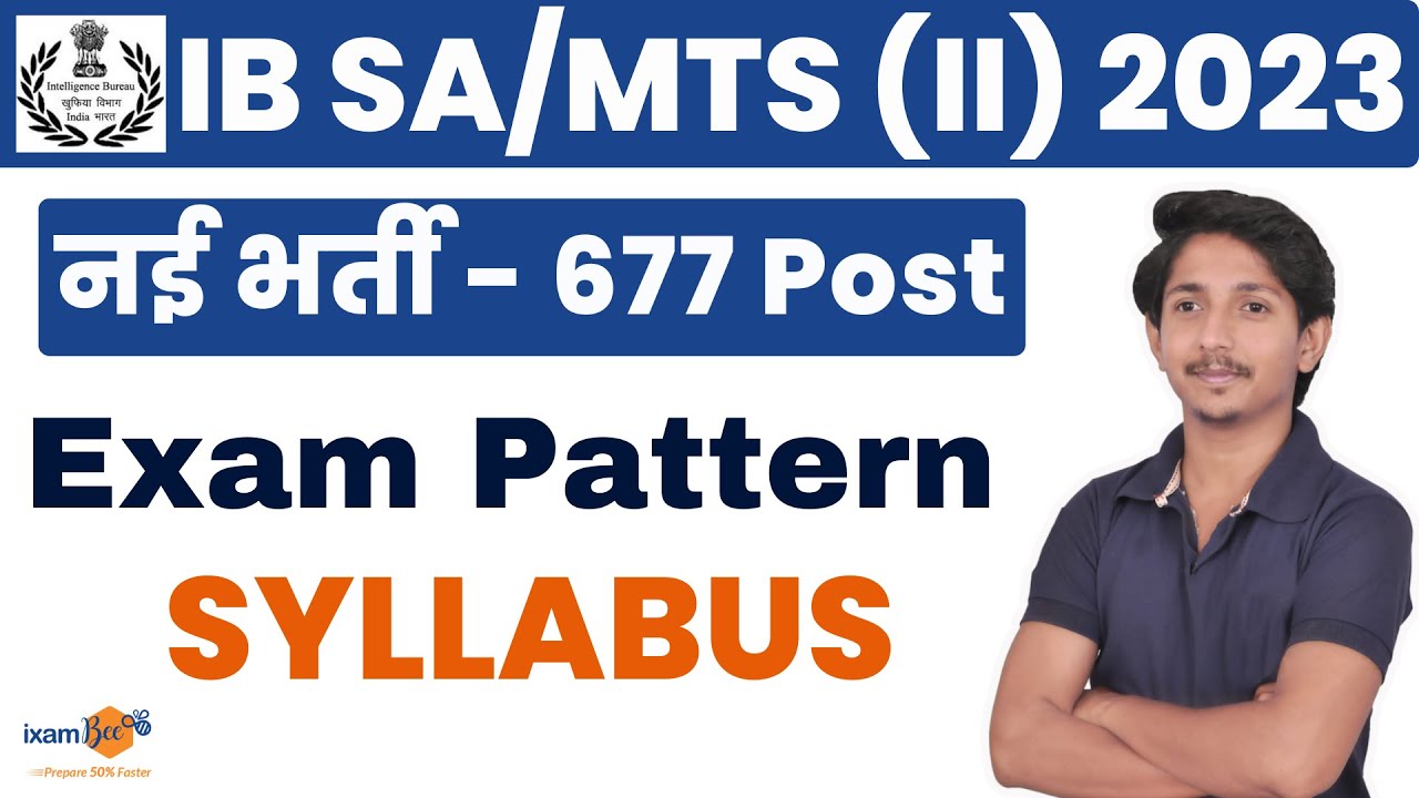 IB SA /MTS 2023 || New Vacancy 677 Post || Exam Pattern | Syllabus ...