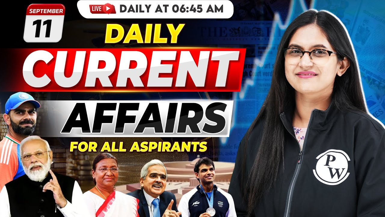 Current Affairs Today | 11 September Current Affairs 2024 | Daily ...