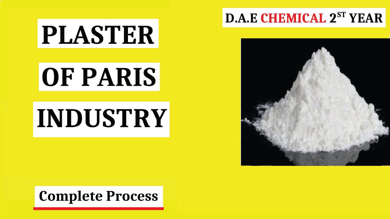 Plaster Of Paris Manufacturing Process | Plaster Of Paris (Caso4. ½ H2O ...