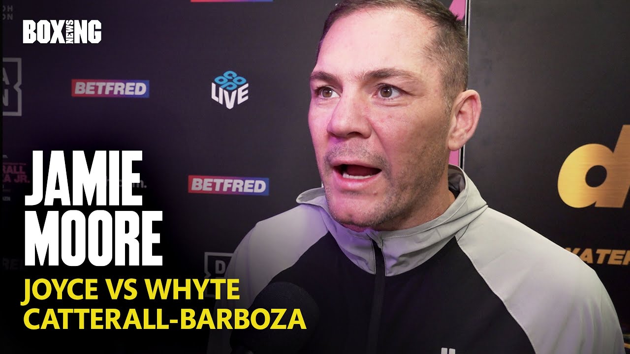 Jamie Moore Breaks Down Whyte vs Joyce - YouTube