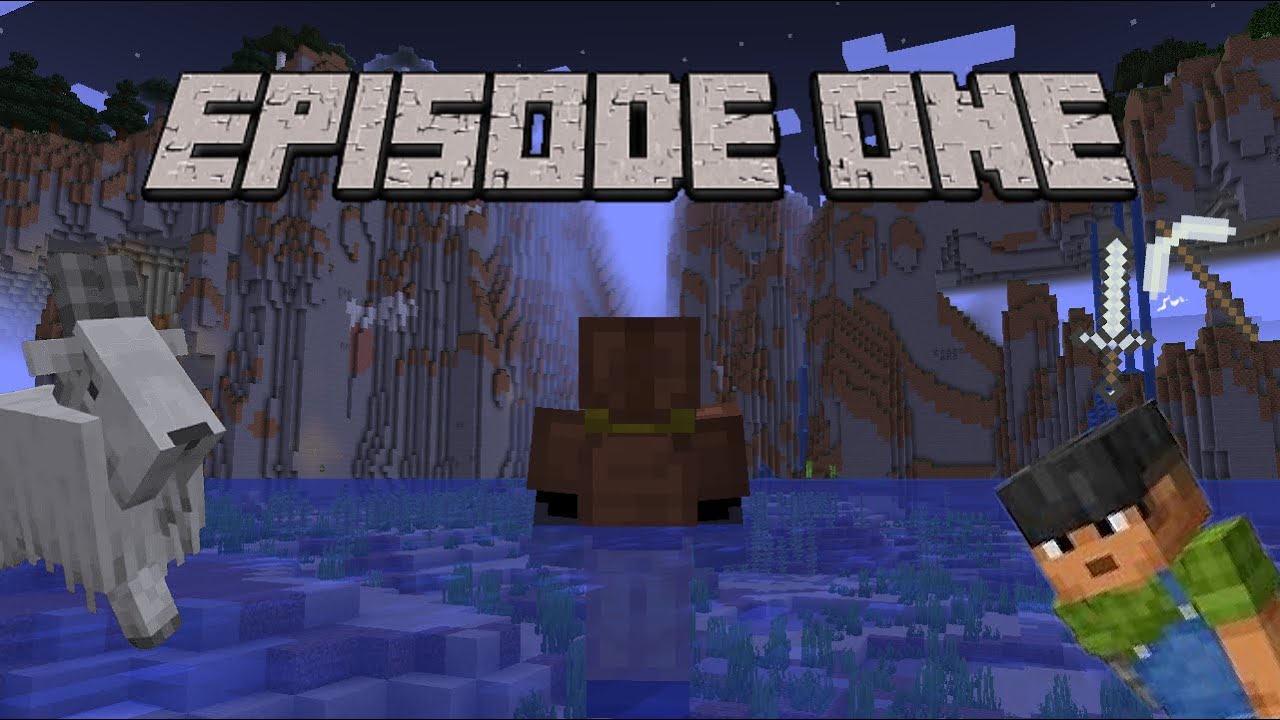 Minecraft Episode One - YouTube