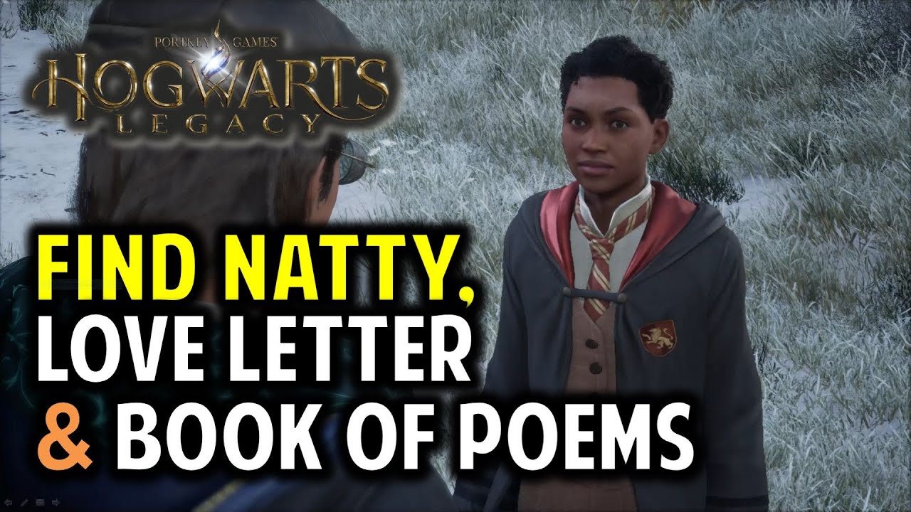 Find Natty, Book of Poems & Love Letter | Basis for Blackmail Optional Objectives | Hogwarts ...