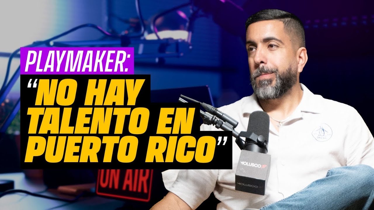 "No hay talento en PR" PLAYMAKER - YouTube