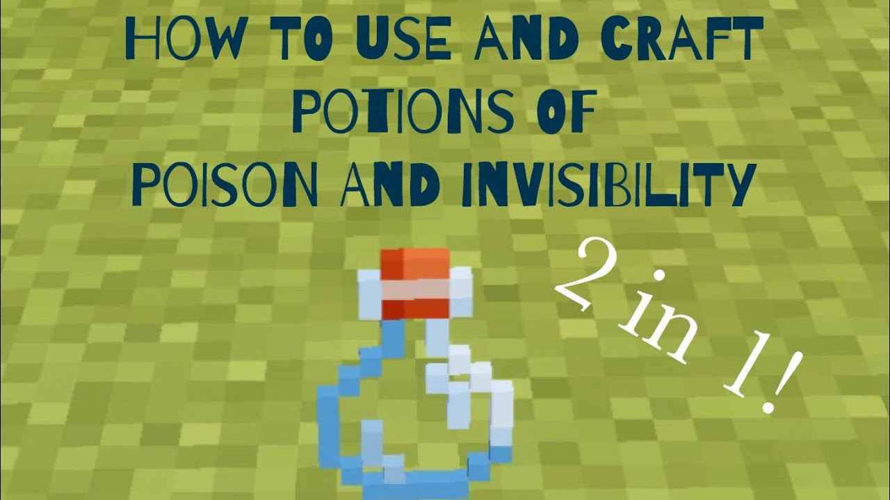 Minecraft-how to make and use potions of poison and invisibility ...
