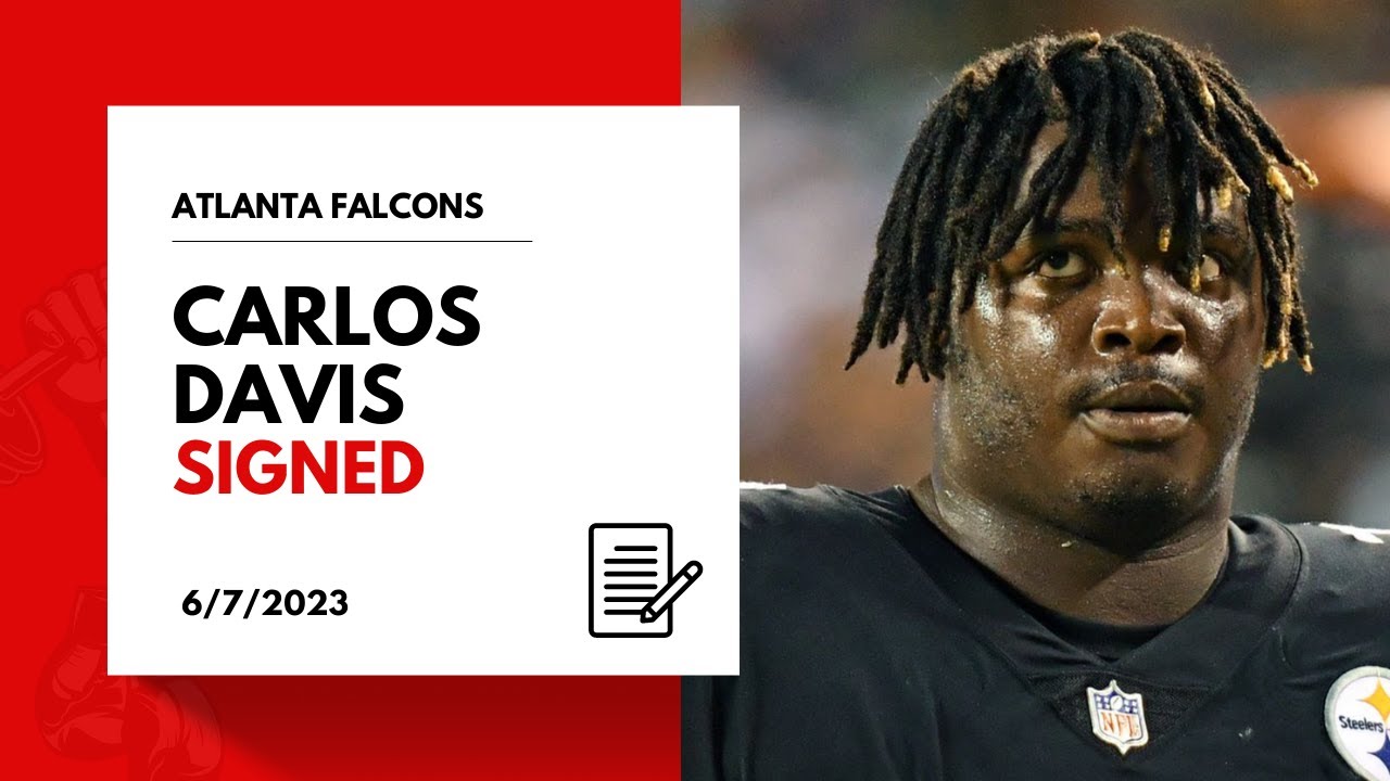 Atlanta Falcons strengthen defense by signing Carlos Davis - YouTube