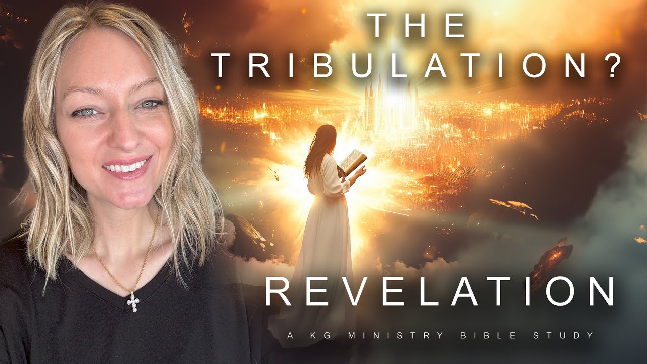 The Great Time of Testing | Revelation: A KG Ministry Bible Study - YouTube