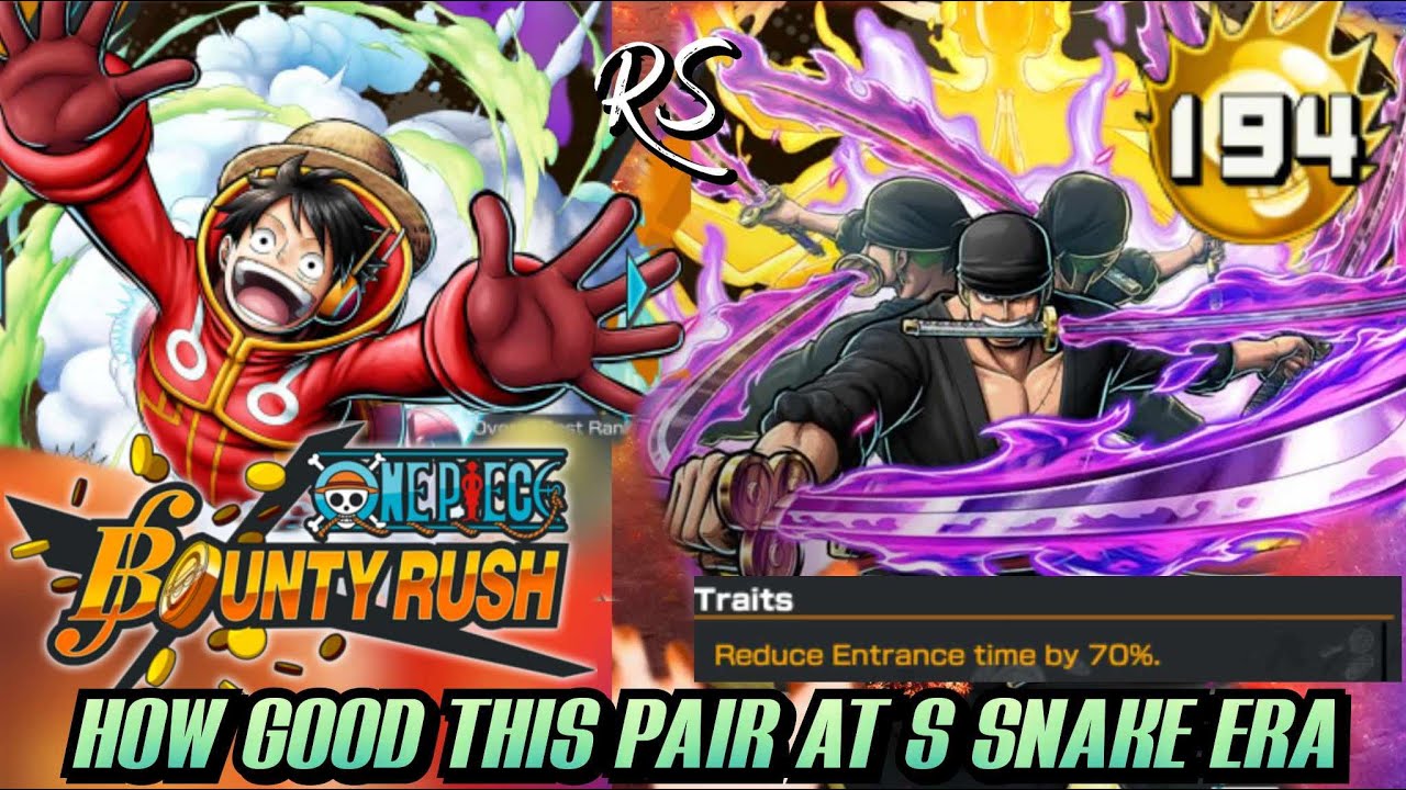 HOW GOOD ZORO AND LUFFY AT THIS S SNAKE META??? - YouTube