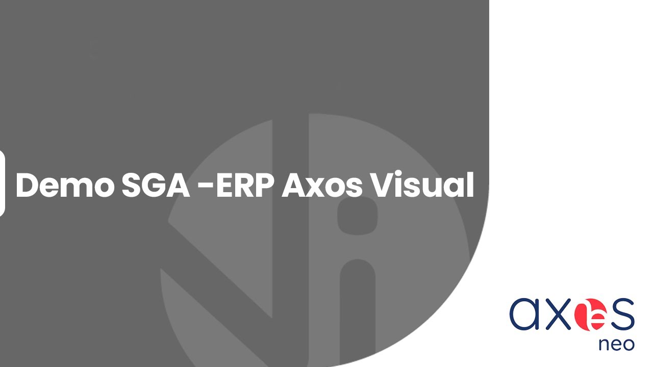 Demo SGA -ERP Axos Visual- - YouTube