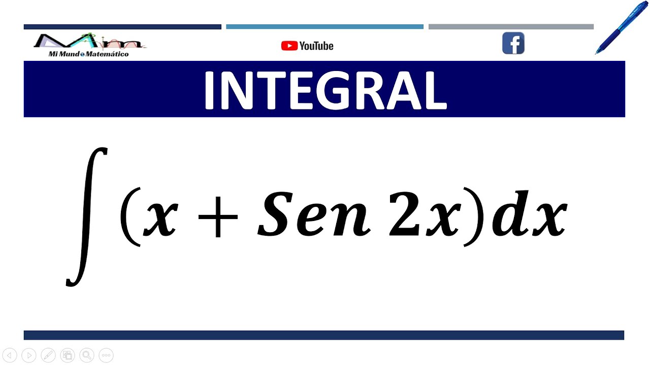 Integral ∫(𝒙+𝑺𝒆𝒏 𝟐𝒙)𝒅𝒙 - YouTube