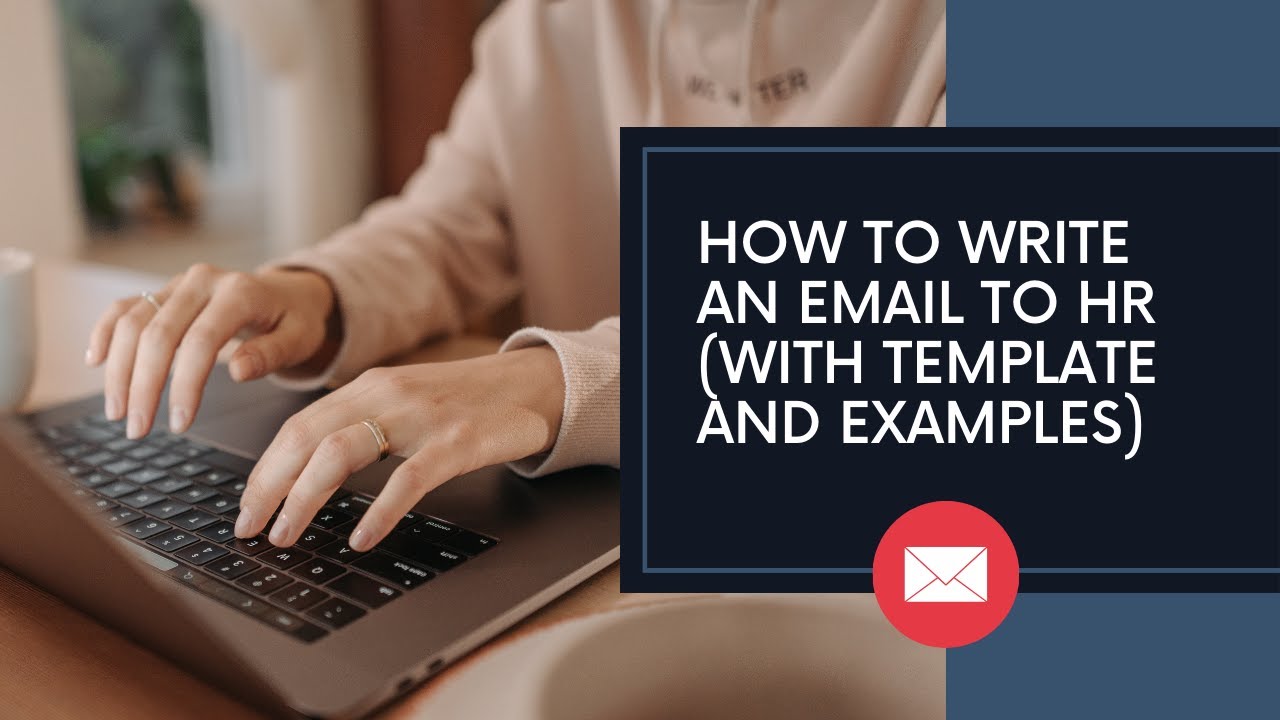 How To Write An Email To HR (With Template And Examples) - YouTube