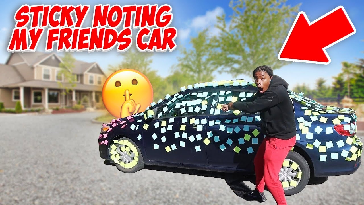 I Put Sticky Notes All Over My Friends Car To See His Reaction - YouTube