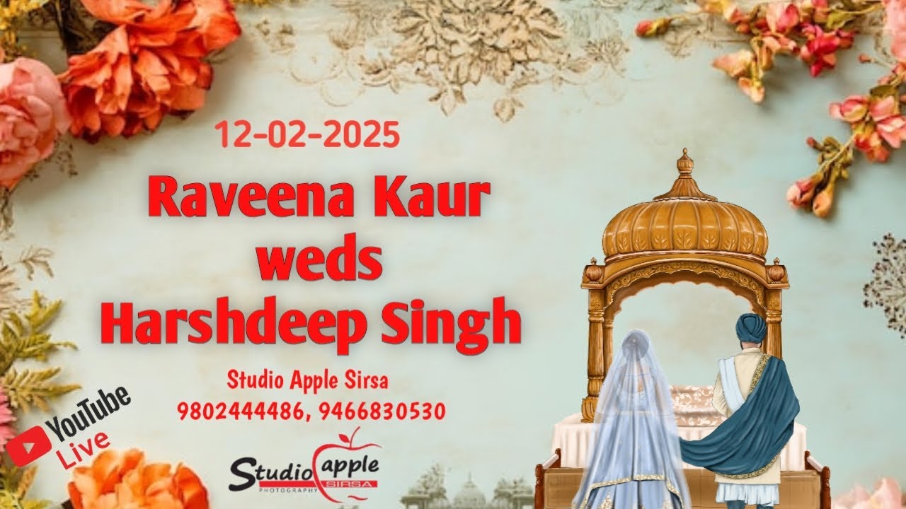 #Live Wedding Ceremony Raveena Kaur weds Harshdeep Singh || Studio ...