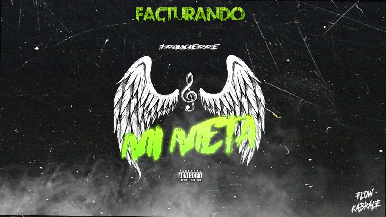 Facturando - FranciErre (ChelmikRecords) |MI META| - YouTube Music