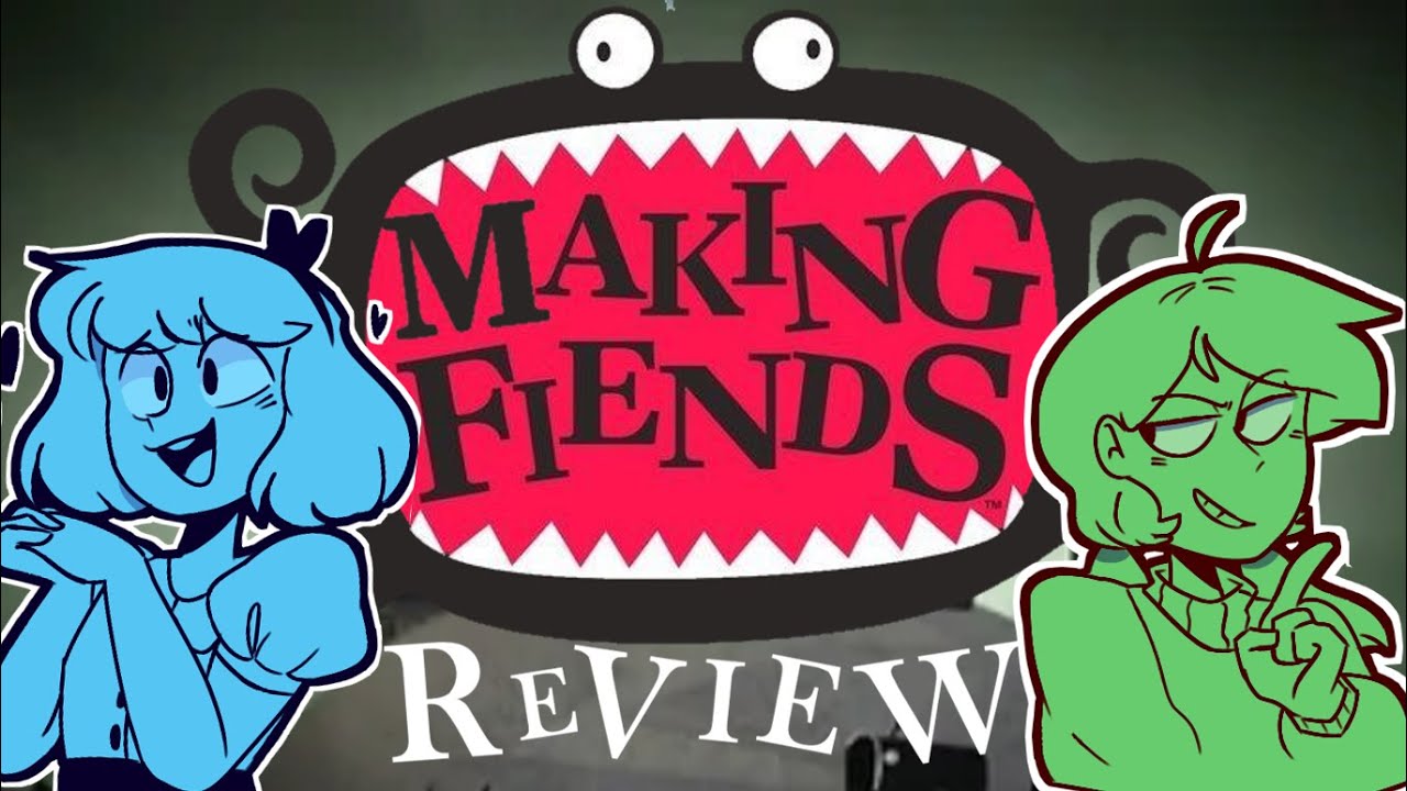 Making Fiends: Review - YouTube
