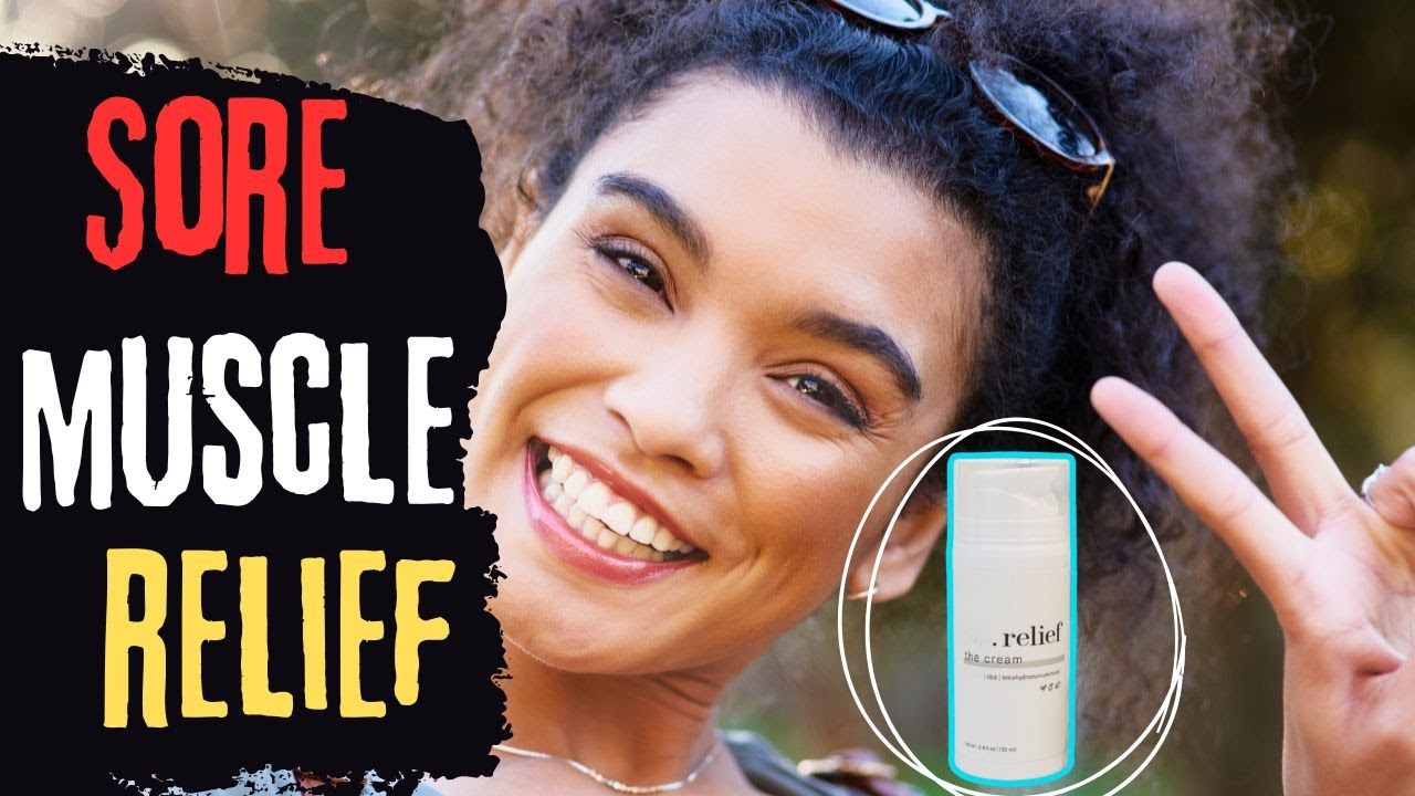 Relieve Muscle Soreness FAST - Powerful Sore Muscles Cream!│Feel Better ...