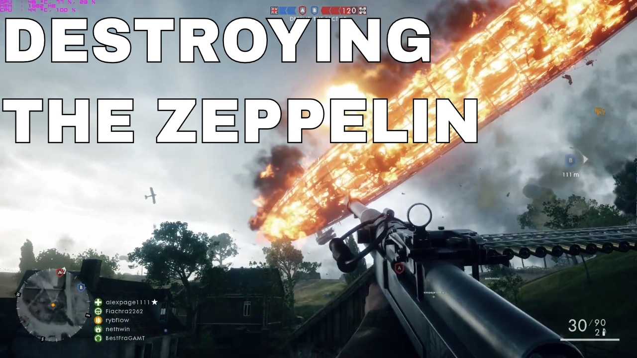 Battlefield 1 - Destroying the Zeppelin - YouTube
