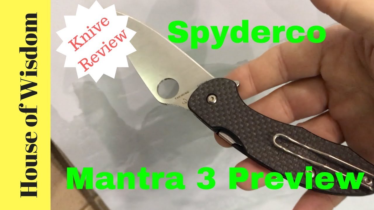 Spyderco Mantra 3 Preview - YouTube