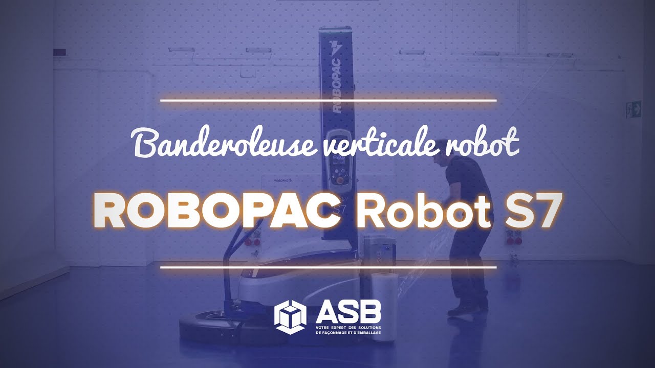 Présentation banderoleuse robot ROBOPAC Robot S7 | ASB - YouTube