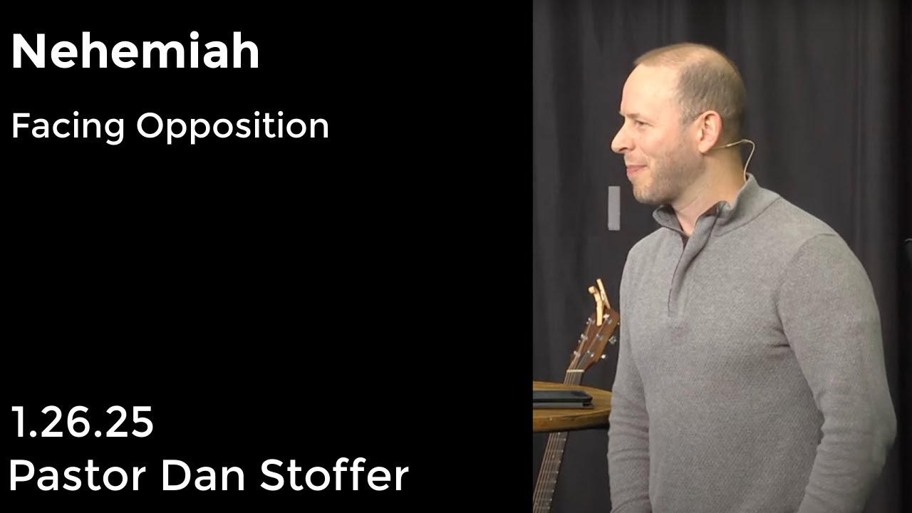 Facing Opposition. Sermon by Dan Stoffer - YouTube