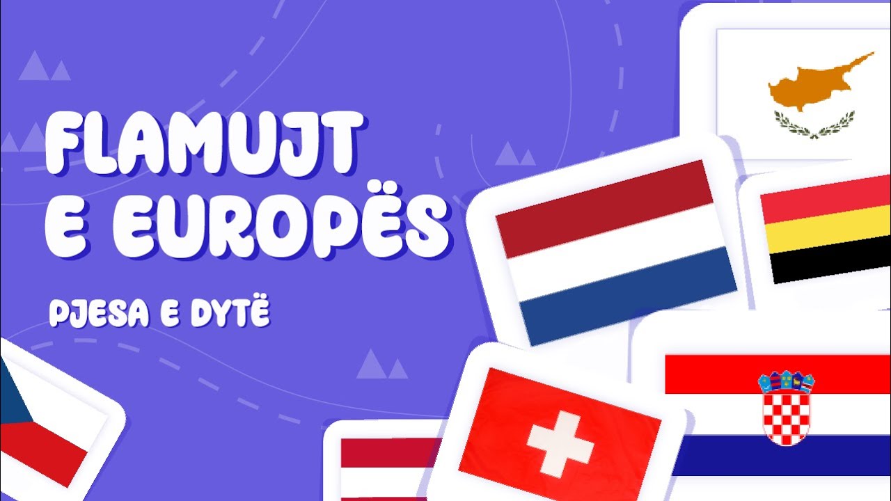 Flamujt e Europës Pjesa 2 | Gjeni se Cili Shtet ka këtë Flamur - YouTube