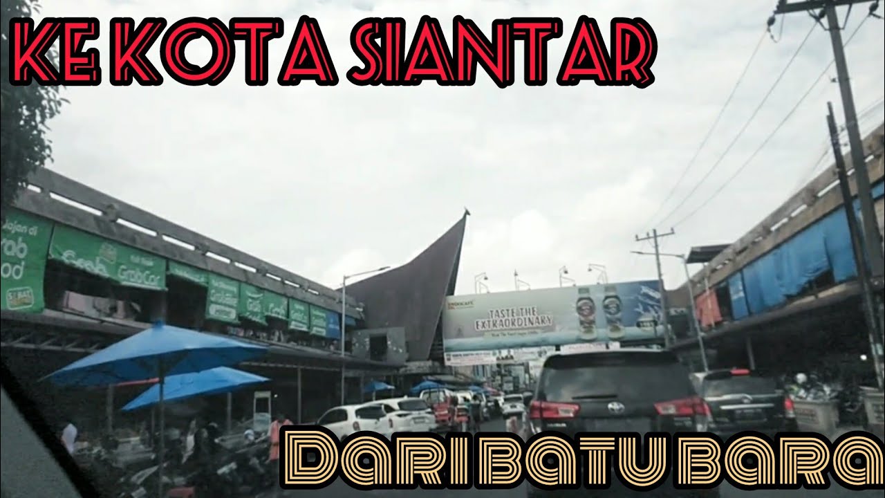 Mengunjungi Kota Pematang Siantar, Salah Satu Kota yang Cukup Terkenal ...