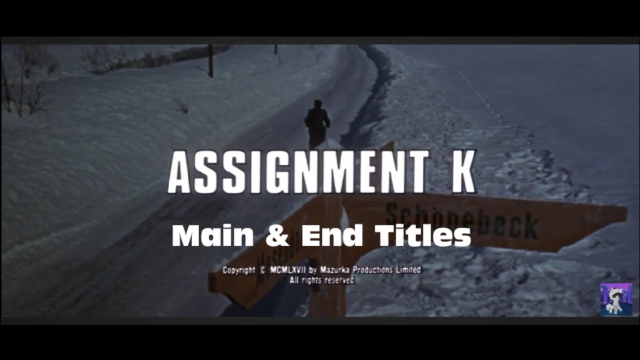 Assignment K (24.1.1968) M&E Titles HD - YouTube