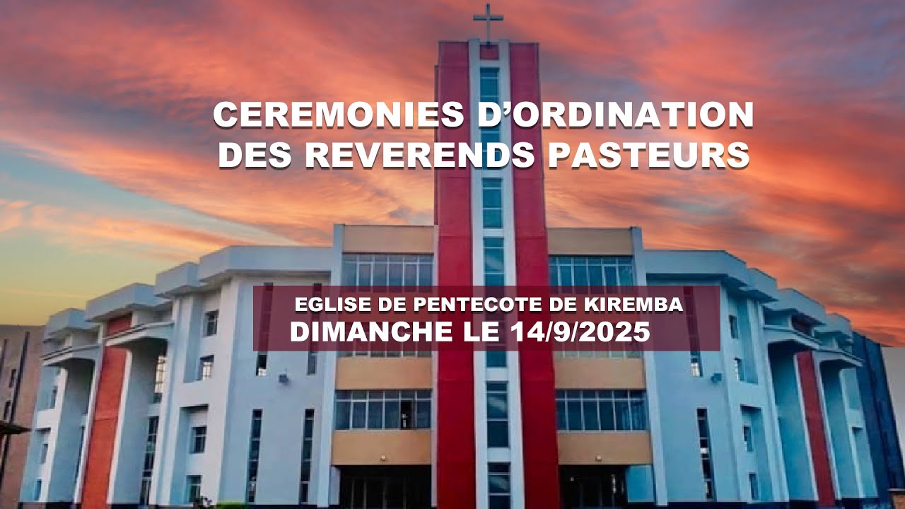 CEREMONIES D'ORDINATION DES REVERENDS PASTEURS | EGLISE DE PENTECOTE DE ...