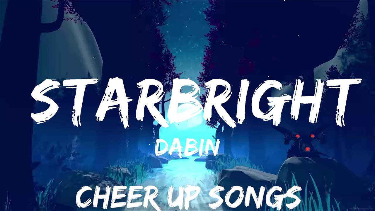 Dabin - Starbright (Lyrics) feat. Trella | 30mins with Chilling music ...
