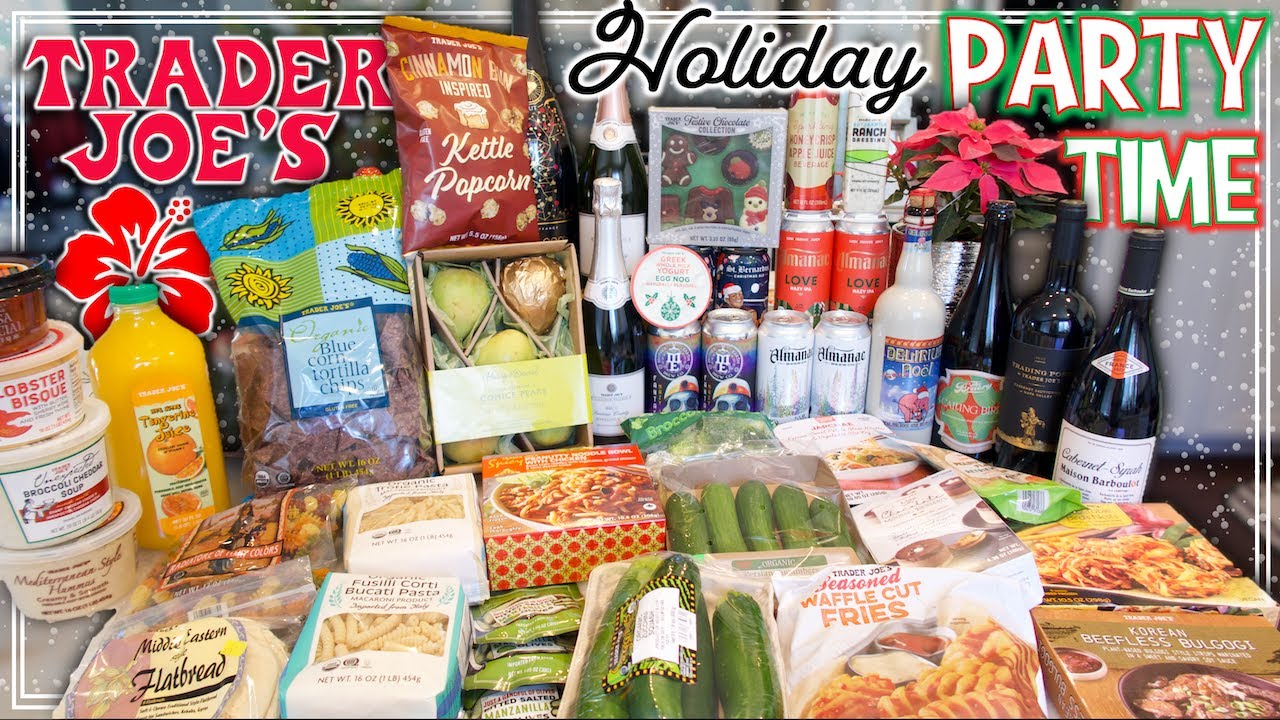 TRADER JOE'S HOLIDAY PARTY HAUL - YouTube